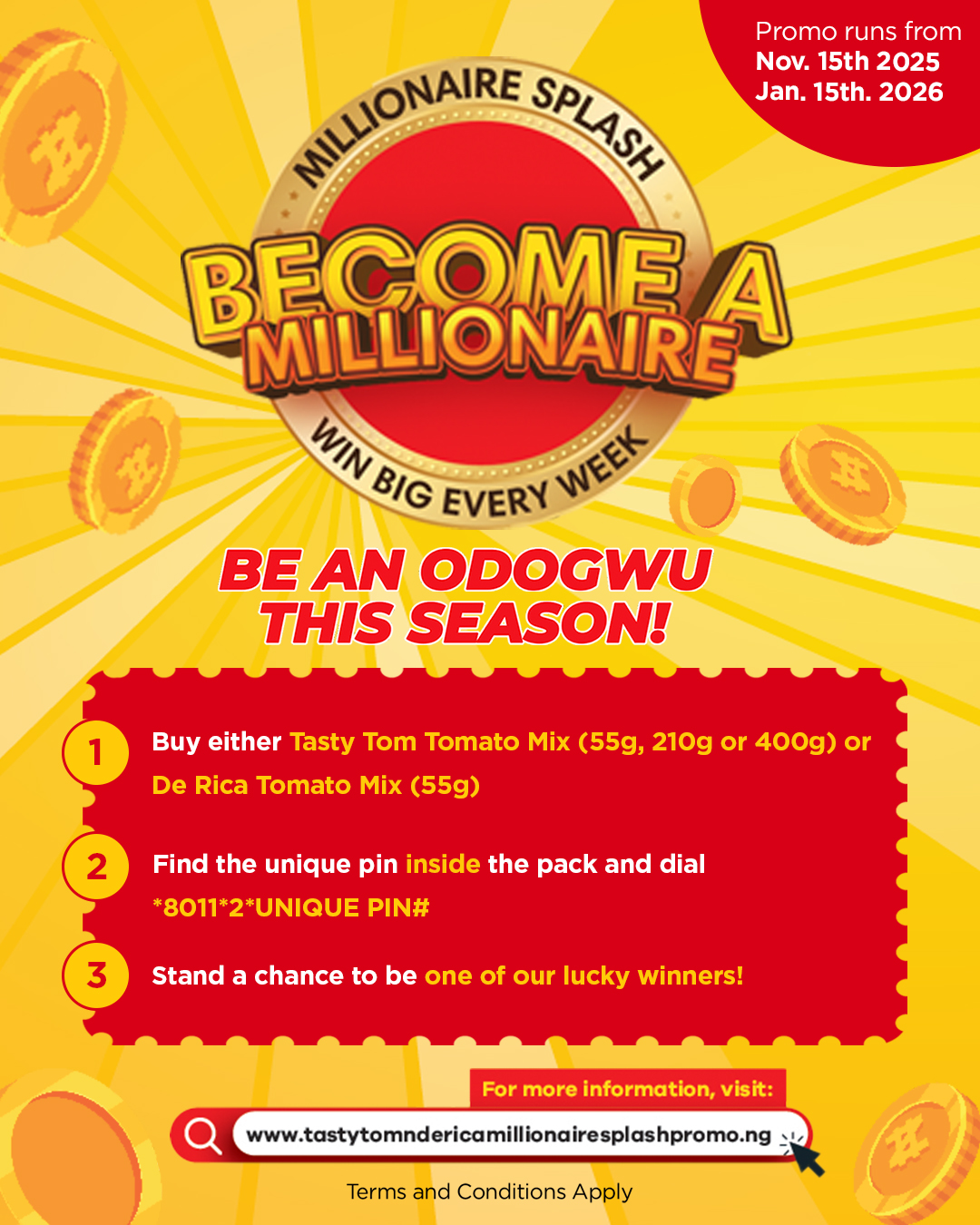 Win Big In The Tasty Tom X De Rica Millionaire Splash Promo - Brand ...